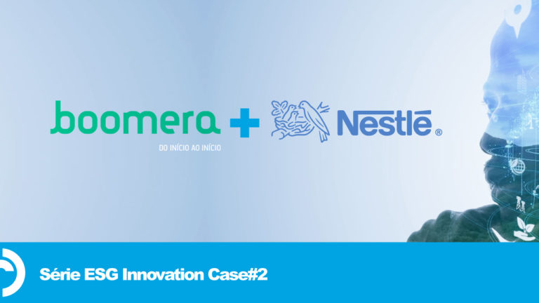 Série ESG Innovation: Boomera e Nestlé | Innoscience